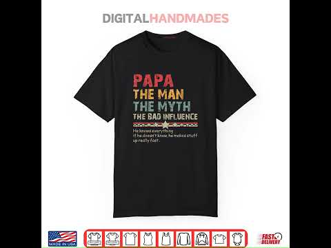 Papa The Man The Myth The Bad Influence Vintage Father's Day Shirt