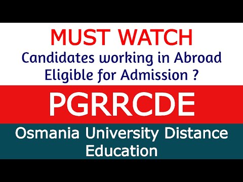 PGRRCDE, Osmania University Distance Education |Age Limit |Can We Apply from Abroad / NotMust Watch