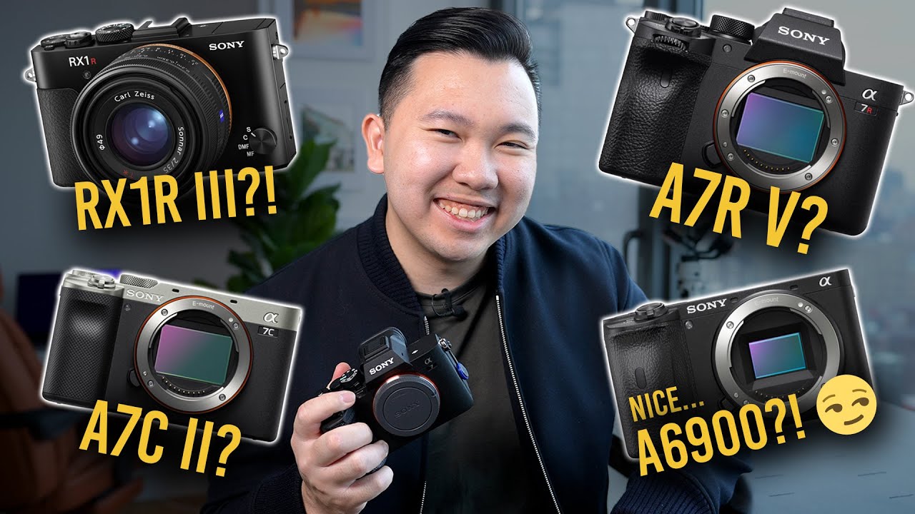 Jason Vong and his wishlist for the a7C II a7R V a6900 RX1R III RX10V ...
