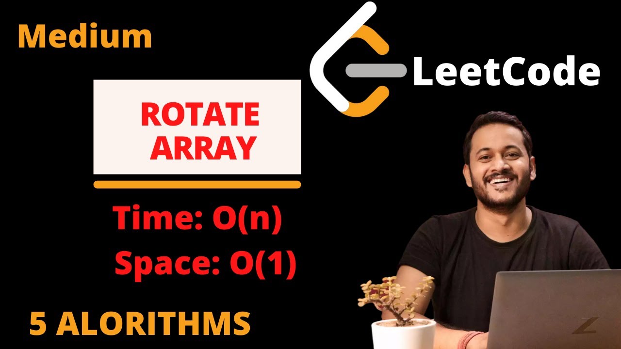 LeetCode Array Rotation | Array Rotation Using Java | Rotation Algorithms