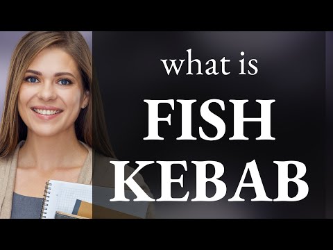 Fish Kebab: A Delicious English Phrase