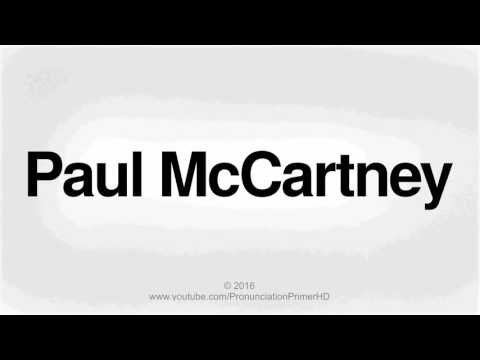 How To Pronounce Paul McCartney | Pronunciation Primer HD