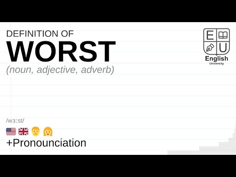 WORST meaning, definition & pronunciation | What is WORST? | How to say WORST