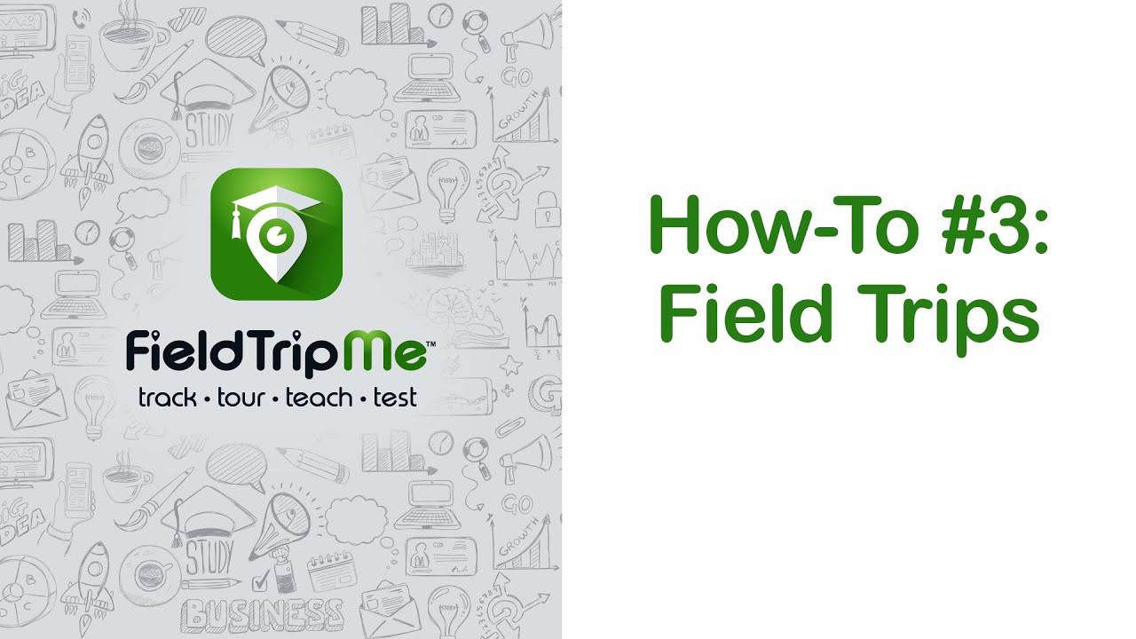 FTM How-To #3: Field Trips