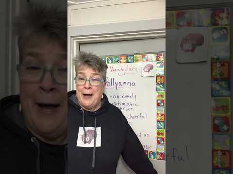 POLLYANNA? What Does That Mean!?
