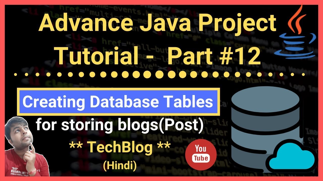 Part #12 | Creating Database Tables for storing blogs with Categories |Java Advance Project Tutorial