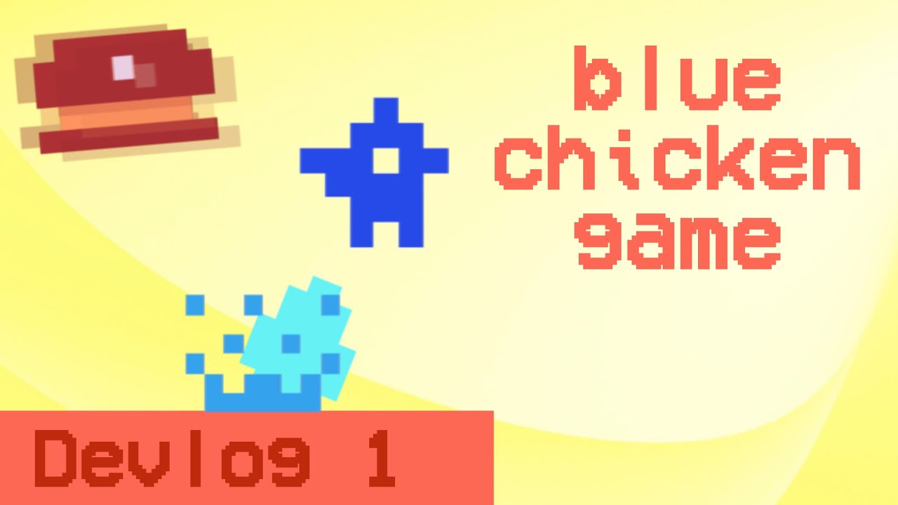 Devlog #1 - Egg Release, Pistons and Glide - [blue chicken game] | GDevelop 5