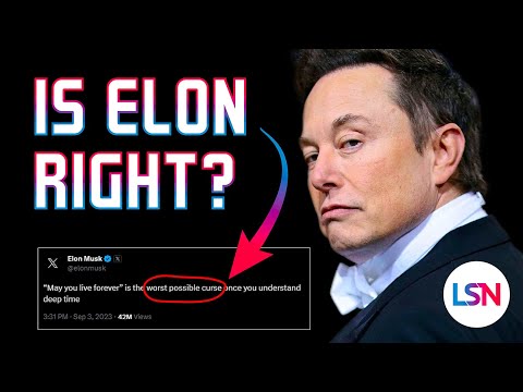 Elon is Right. Having to Live Forever is a Curse. Here's How to Solve It.