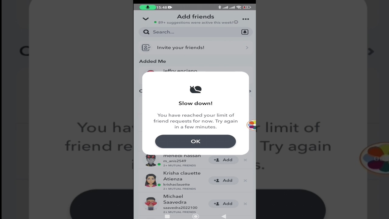 Snapchat Add Friend Error  You have reached your limit of friend requests for now.#tech