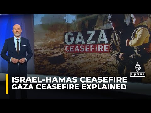What do we know about the Israel-Hamas ceasefire deal in Gaza? | Explainer