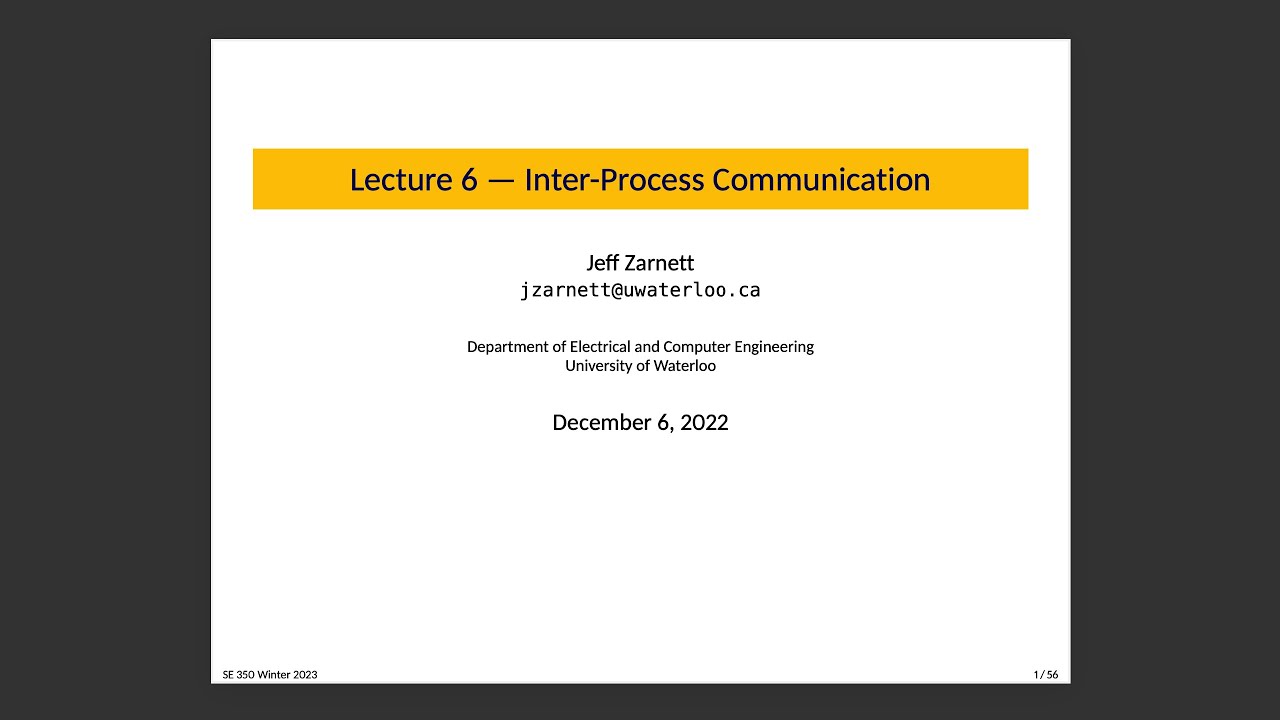 SE 350 Lecture 6: Inter-Process Communication (IPC)