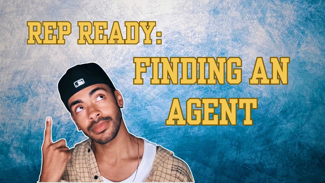 Rep Ready: Finding an Agent or Manager