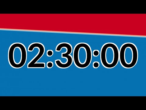 2 Hour and 30 Minutes Timer