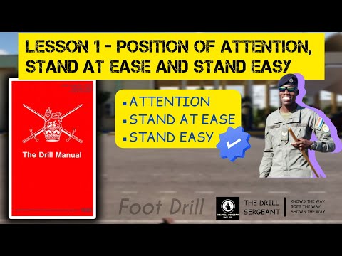 Position of Attention, Stand at Ease and Stand Easy | The Drill Sergeant