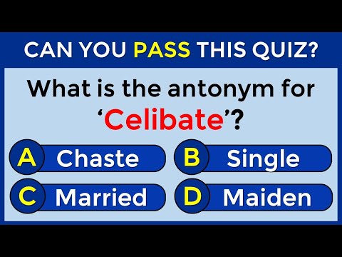 Antonyms Quiz: CAN YOU SCORE 25/25 ON THIS QUIZ? #challenge 35