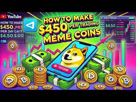 How to Make $450 Per Day Trading Meme Coins using Dextools