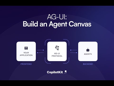 AG-UI: Build an Agent Canvas (Webinar)