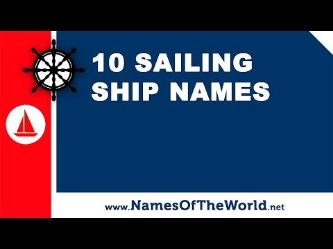 10 sailing names names - the best names for your boat - www.namesoftheworld.net