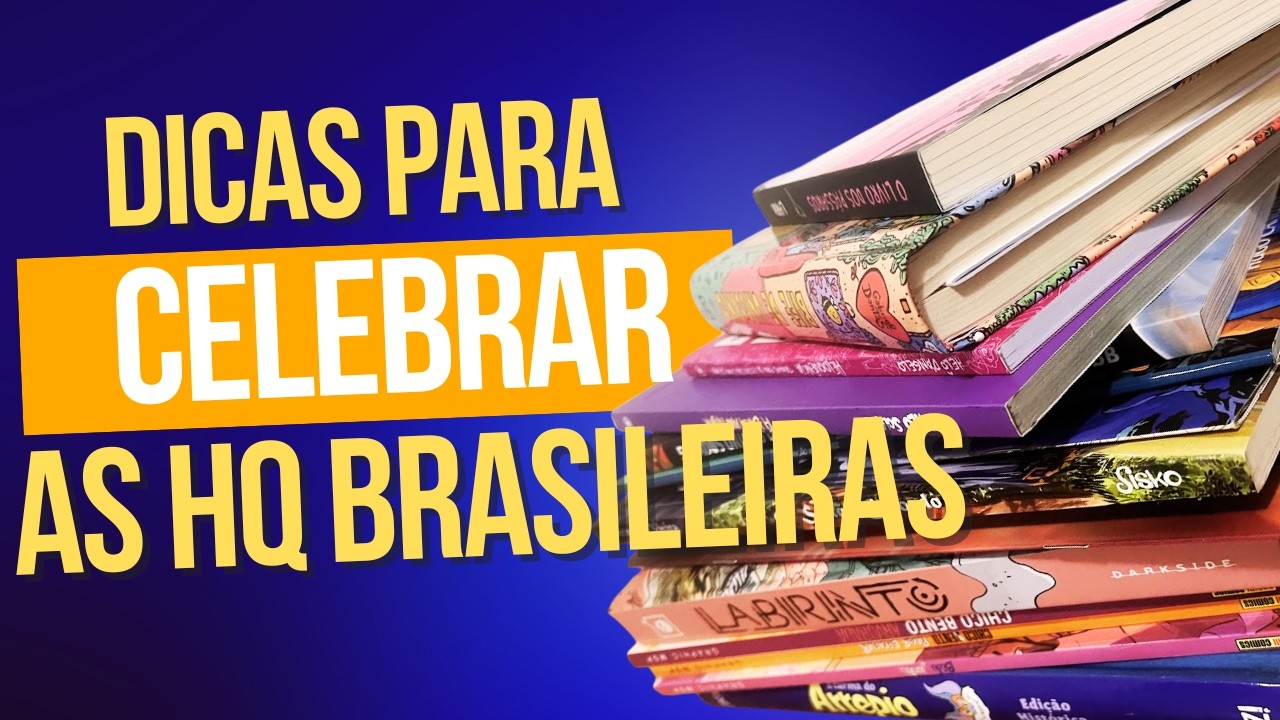 Brazilian comic book recommendations to celebrate National Comic Book Day.