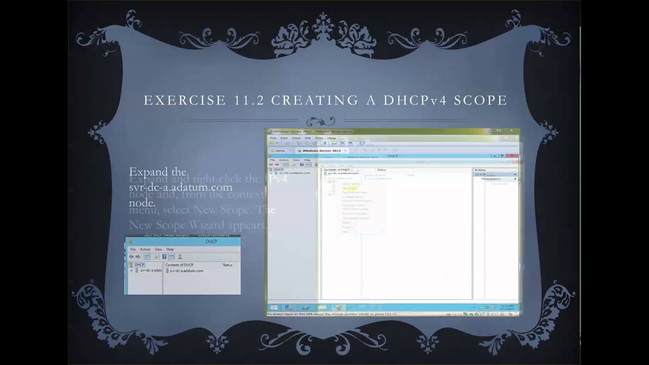 Exam 70-410 Windows Server 2012 Lab 11 Deploying and Configuring the DHCP Service
