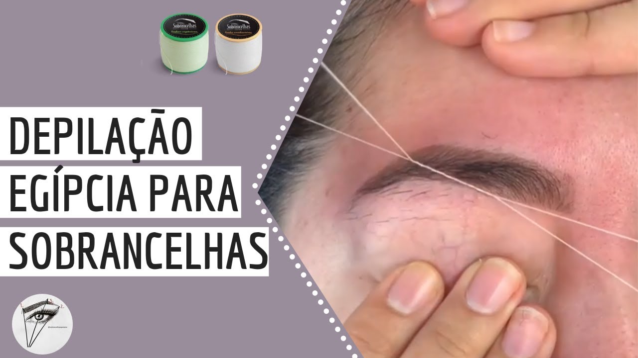 Epilação Egípcia – A Técnica mais Rápida com Linha