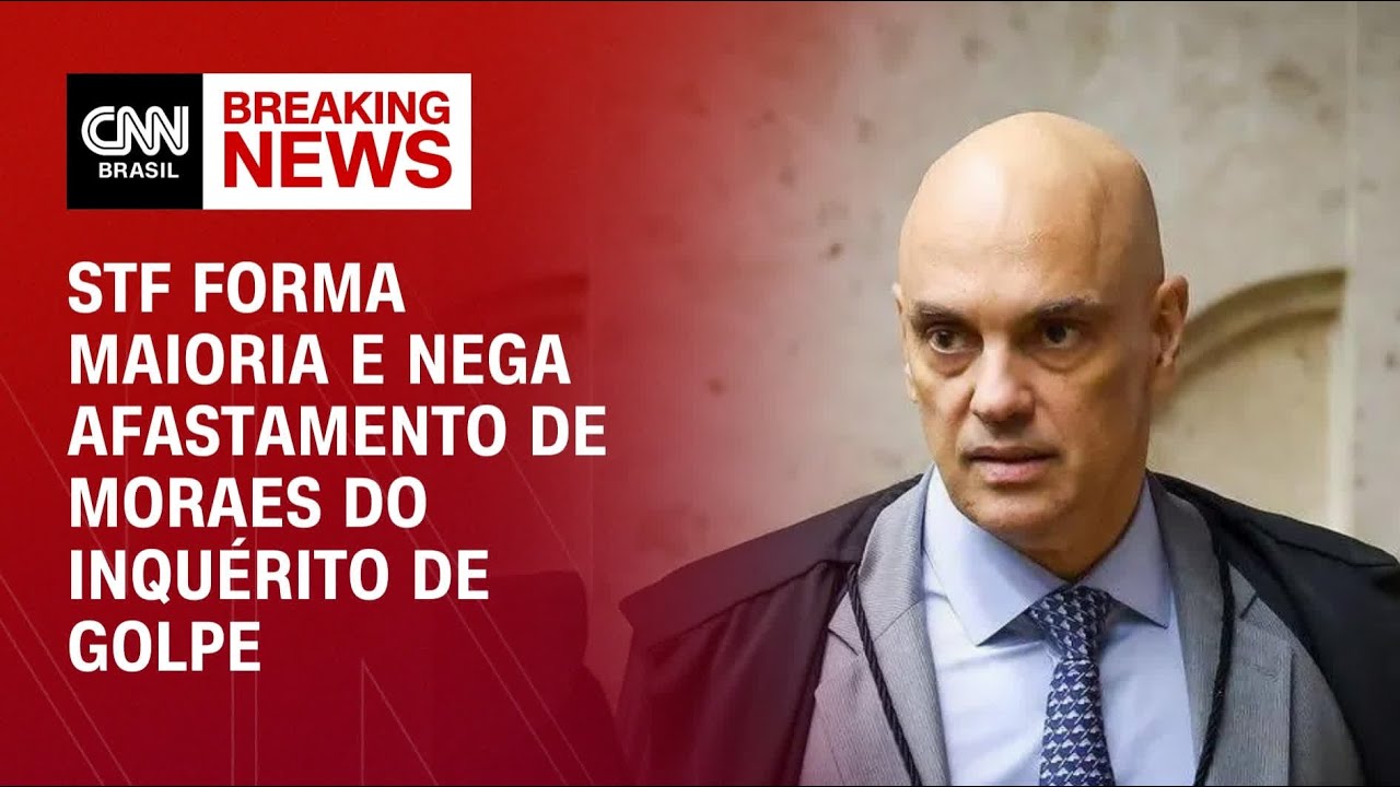 STF forma maioria e nega afastamento de Moraes do inquérito de golpe | CNN 360º
