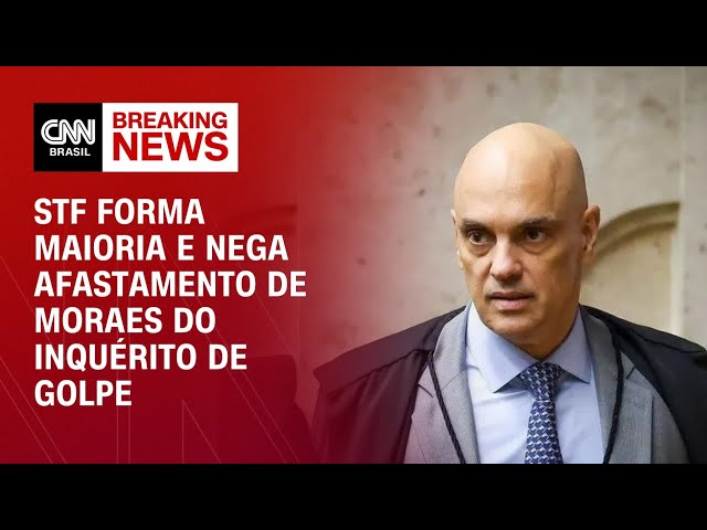 Stf Forma Maioria E Nega Afastamento De Moraes No Inquérito Do Golpe
