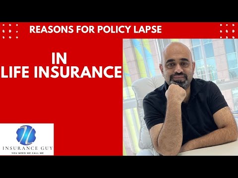 REASONS FOR POLICY LAPSE IN LIFE INSURANCE