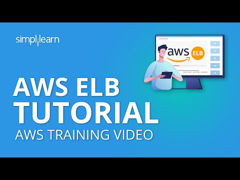 Learn AWS ELB Tutorial | Elastic Load Balancer Tutorial | AWS Tutorial | AWS Training Video ...