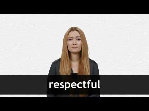 RESPECTFUL definition and meaning | Collins English Dictionary