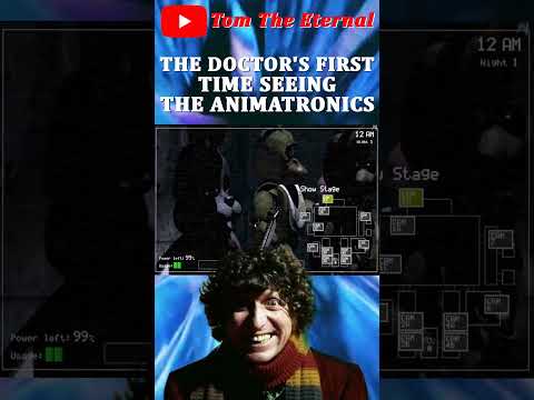 The Doctor's First Time Seeing the Animatronics #fnaf #doctorwho #tombaker #4thdoctor #shorts