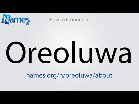 How to Pronounce Oreoluwa