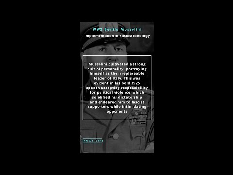 Facts About WW2 Leaders - Benito Mussolini: Implementation of Fascist Ideology #shorts