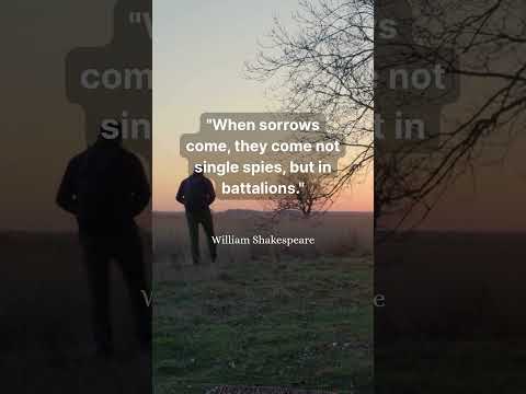 When Sorrows Arrive in Battalions: Shakespeare’s Reflection on Grief #shakespeare#quotes#englishplay