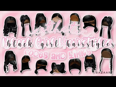 Black Girl Hair Codes and Links! PT.3 | Bloxburg, Berry Avenue, Brookhaven