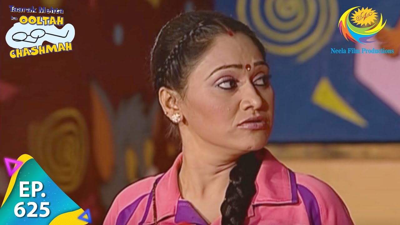Taarak Mehta Ka Ooltah Chashmah - Episode 625 - Full Episode