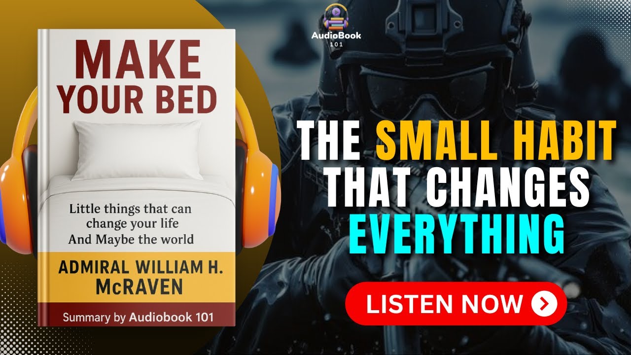 MAKE YOUR BED Audiobook | Book Summary | Audiobook 101