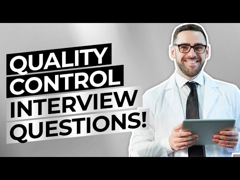 QUALITY CONTROL Interview Questions & Answers! (Inspector, Manager + Assessor Interview Questions!