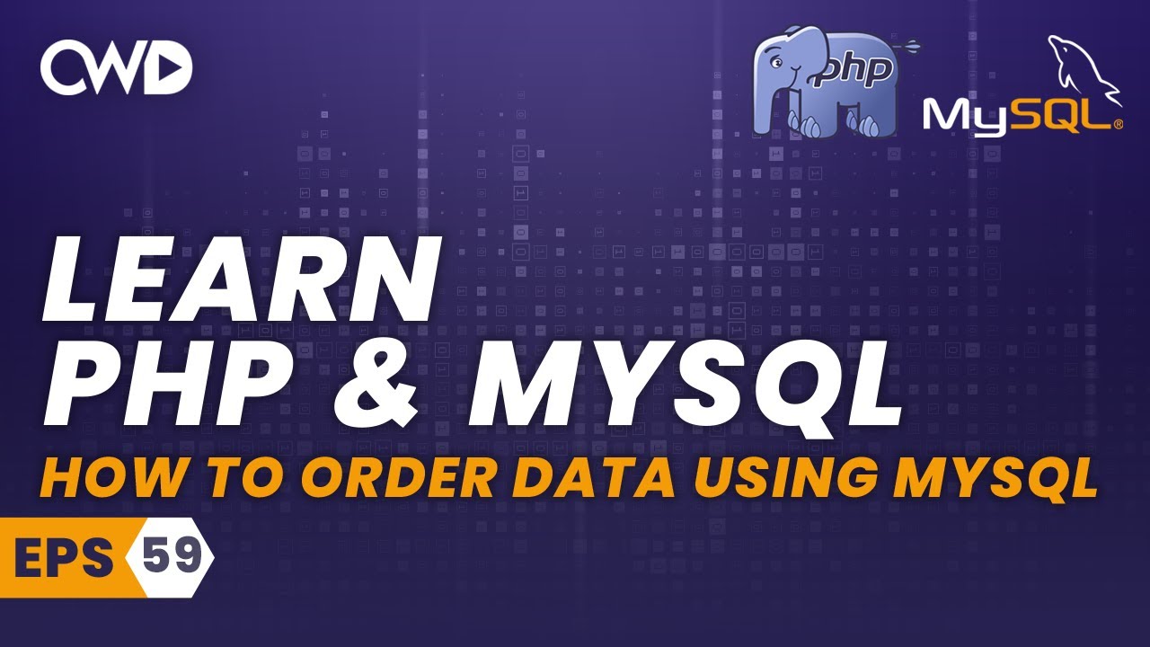 How to order data using MySQL | PHP for beginners | Learn PHP | PHP Programming | Learn PHP in 2020