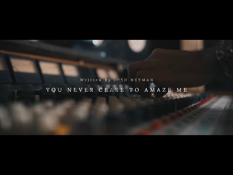 𝙅𝙊𝙎𝙃 𝙉𝙀𝙔𝙈𝘼𝙉 - 𝐘𝐨𝐮 𝐍𝐞𝐯𝐞𝐫 𝐂𝐞𝐚𝐬𝐞 𝐓𝐨 𝐀𝐦𝐚𝐳𝐞 𝐌𝐞 [OFFICIAL MUSIC VIDEO]