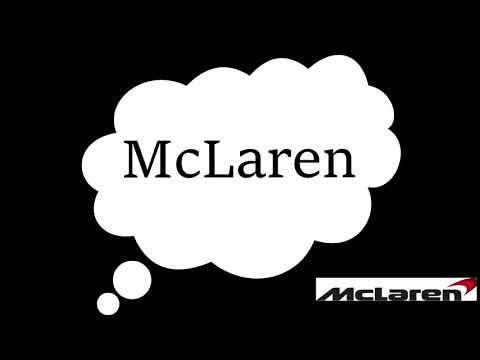 How To Pronounce McLaren