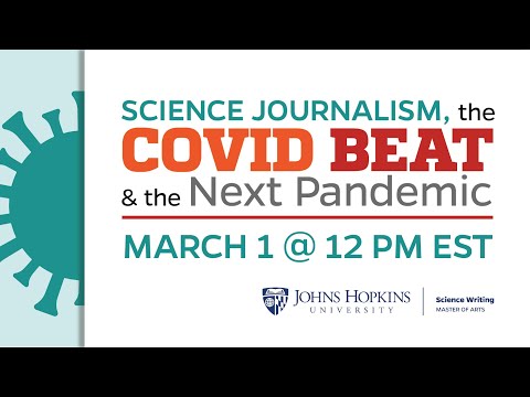 Science Journalism, the COVID Beat, and the Next Pandemic