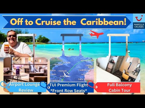 Off to Cruise the Caribbean on Marella Discovery… Premium Travel Experience!