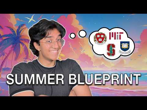 The Summer Extracurricular BLUEPRINT for ACCEPTANCE