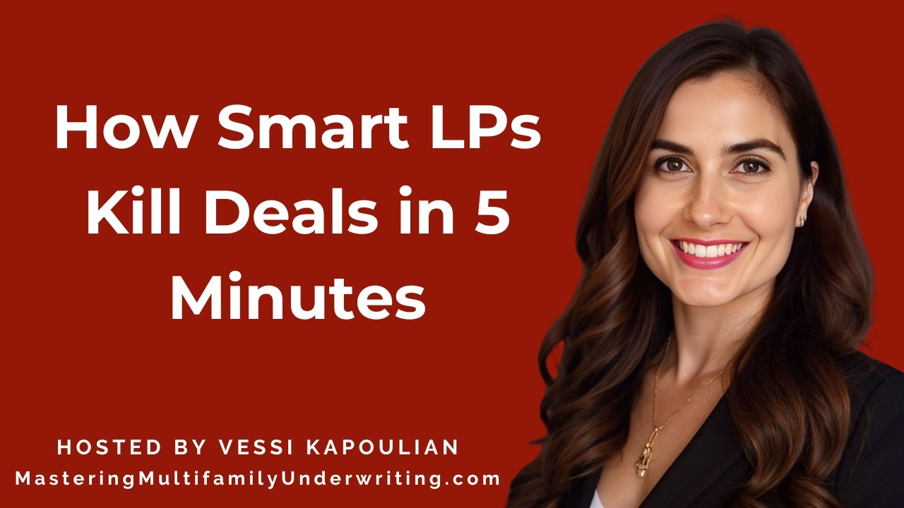How Smart LPs Kill Deals in 5 Minutes