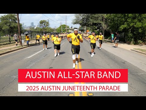PARADE | Austin All-Star Band at 2025 Austin Historical Juneteenth Parade | #summer #band #dance