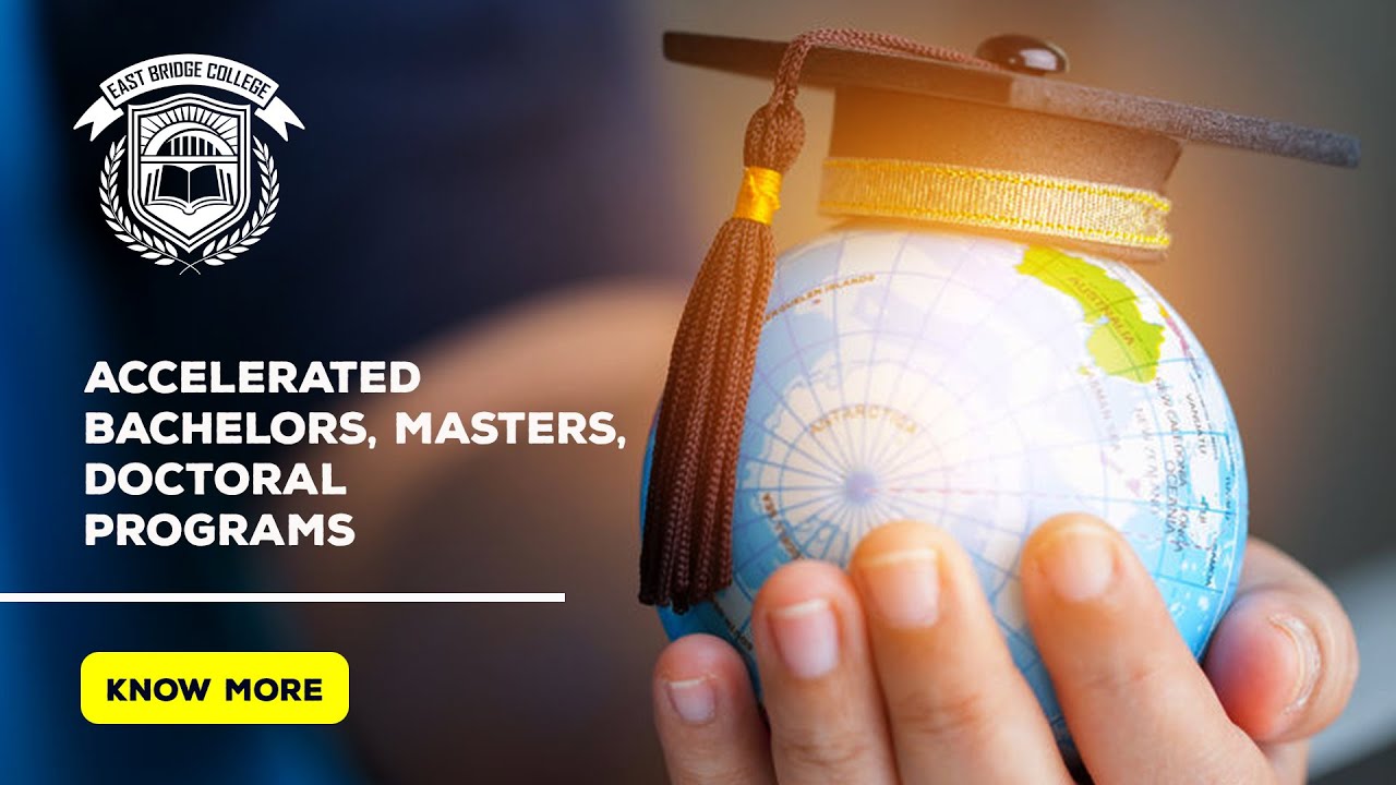 Study Online Bachelors, Masters, Doctoral Degree Programs at East Bridge College | Fast Degree