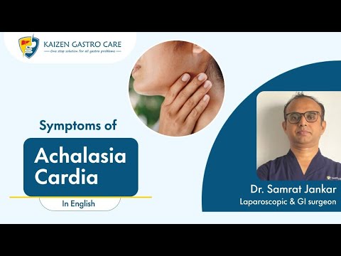 What are the symptoms of Achalasia-Cardia? - Dr. Samrat Jankar (English) #KaizenGastroCare