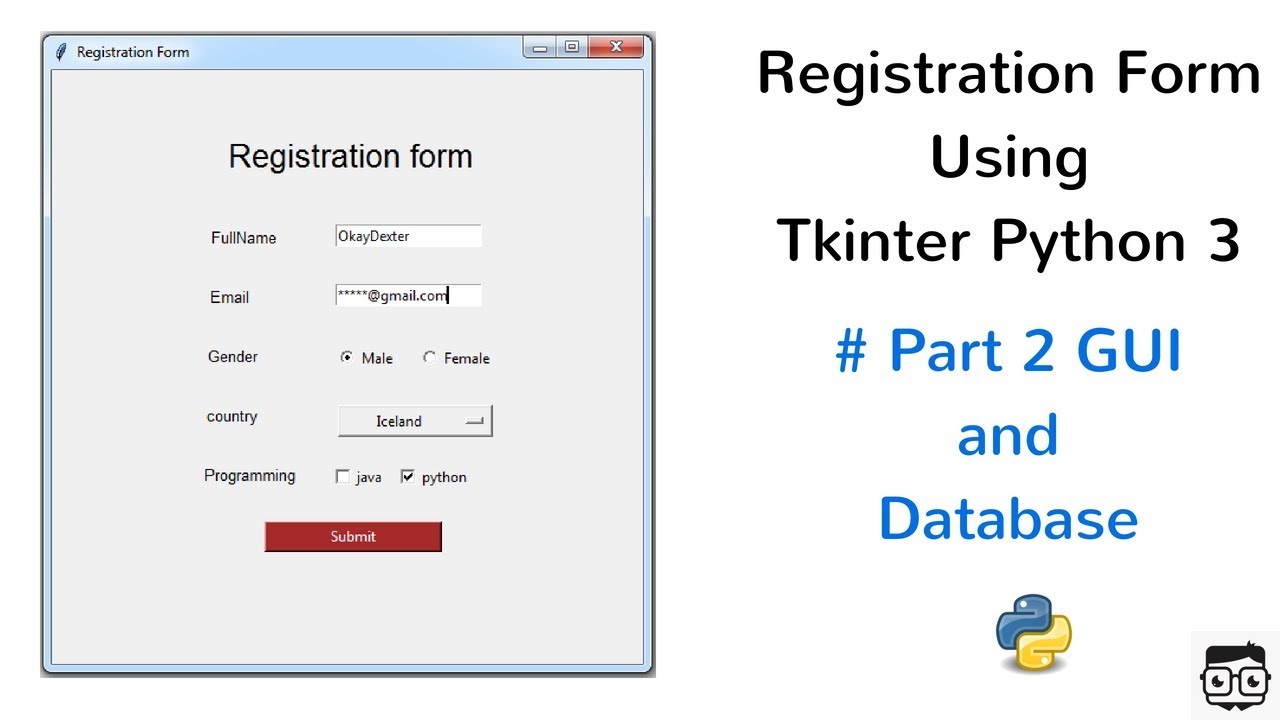 Registration Form Using Tkinter Python 3 #Part 2 Database Connectivity