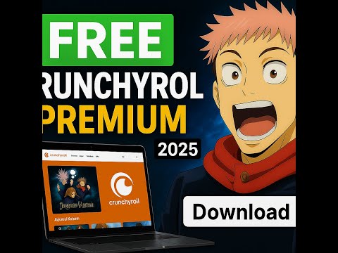 Get Crunchyroll Premium for FREE! (100% Working Method 2025)